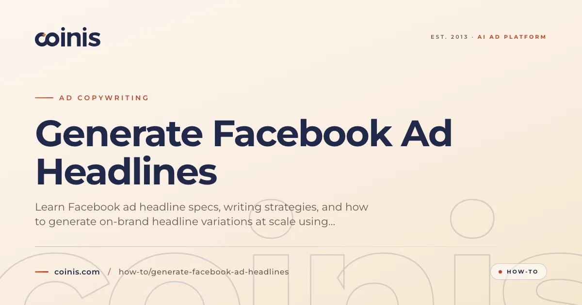 Generate Facebook Ad Headlines | Coinis