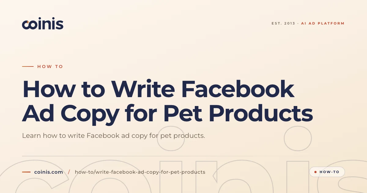 How to Write Facebook Ad Copy for Pet Products | Coinis